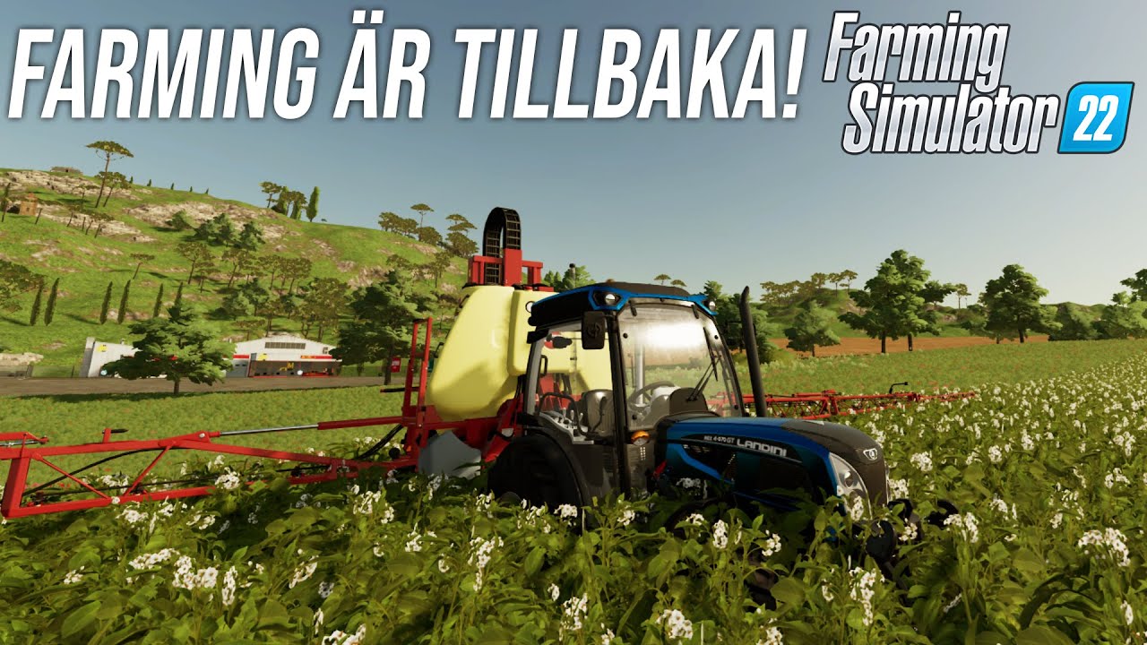 FARMING SIMULATOR 22 - FARMEN ÄR TILLBAKA - YouTube