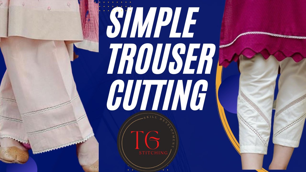 Simple Trouser cutting. || How To Cut a Simple Ladies Trouser. - YouTube