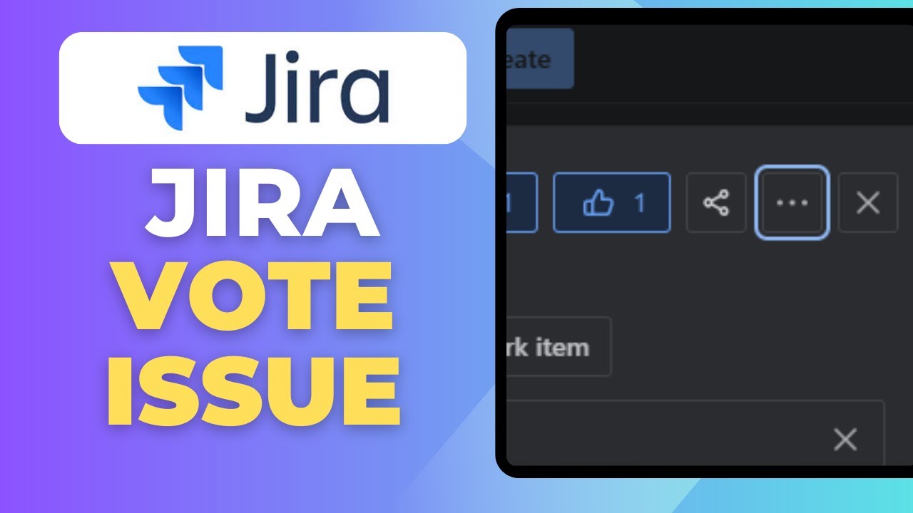 How To Vote On A Jira Issue (Full 2025 Guide) - YouTube
