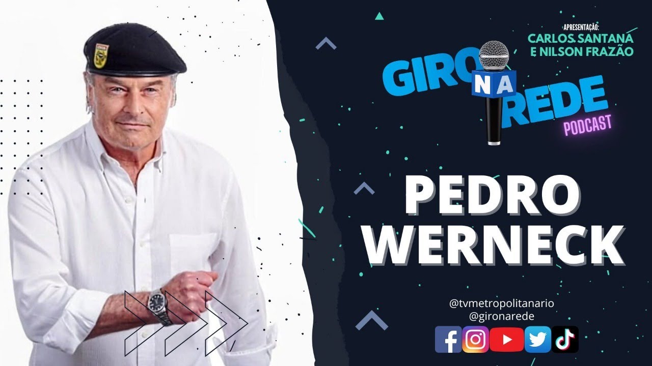 PEDRO WERNECK - GIRO NA REDE 30-08-2022 - YouTube
