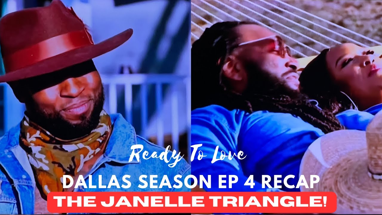 Janelle’s Triangle! Eunik & Red at it Again! Ready To Love: Dallas Season Episode 4 Recap/Review ...