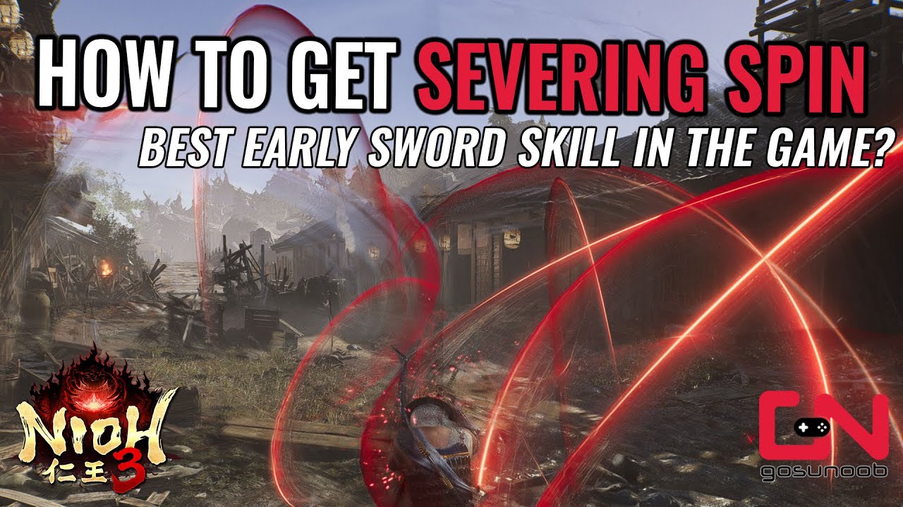 Nioh 3 Severing Spin - the best Early katana sword martial arts skill ...