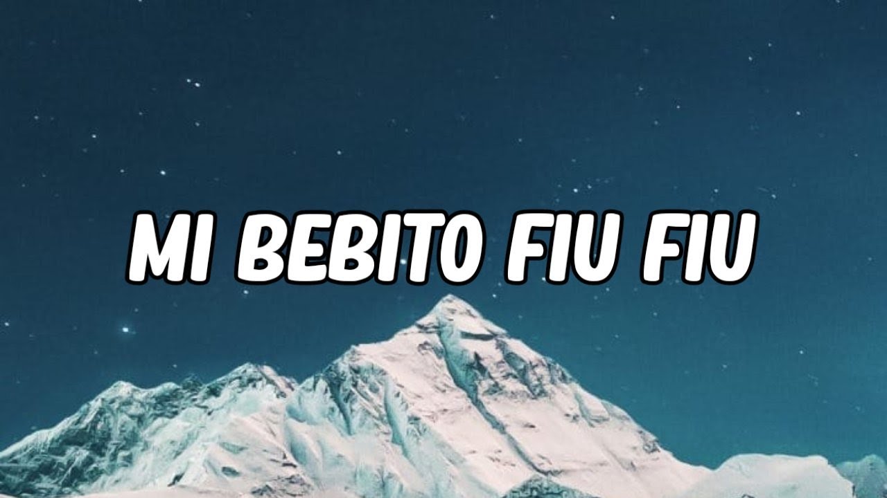 Tito Silva x Tefi C - Mi Bebito Fiu Fiu (Letra_Lyrics) - YouTube