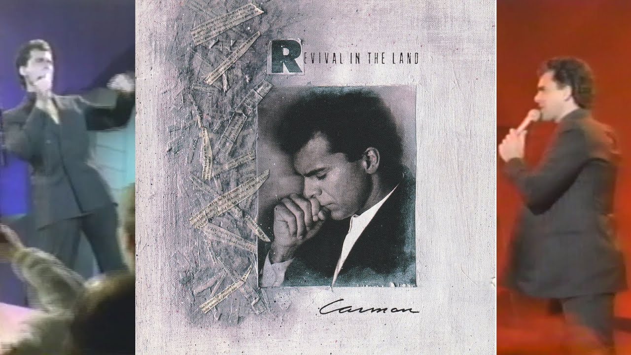 Carman: Revival in the Land - YouTube