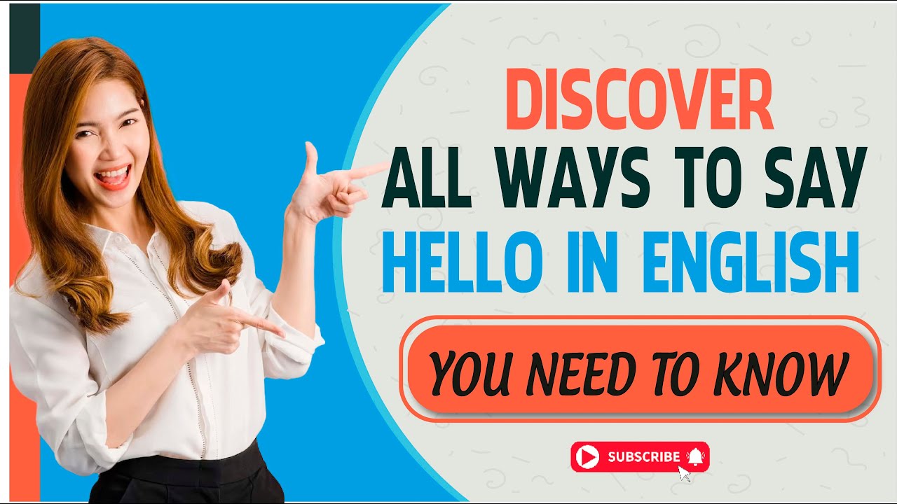 Formal And Informal Greetings | Discover All Ways To Say Hello In ...
