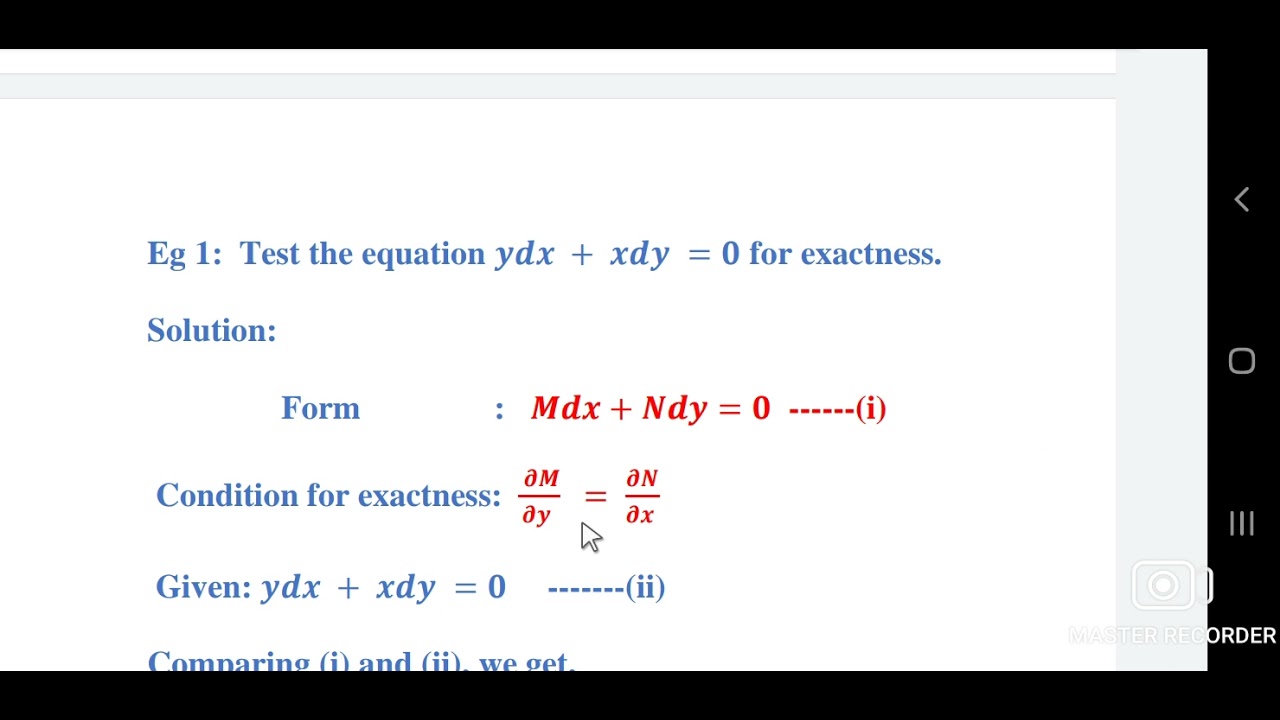 EXACTNESS - FIRST ORDER DIFFERENTIAL EQUATION- CONDITION FOR EXACTNESS ...