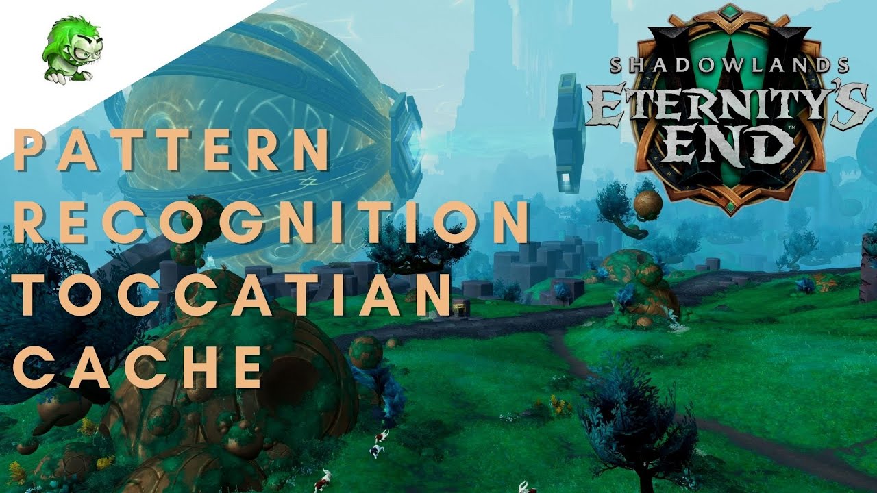 Shadowlands Pattern Recognition Toccatian Cache - YouTube