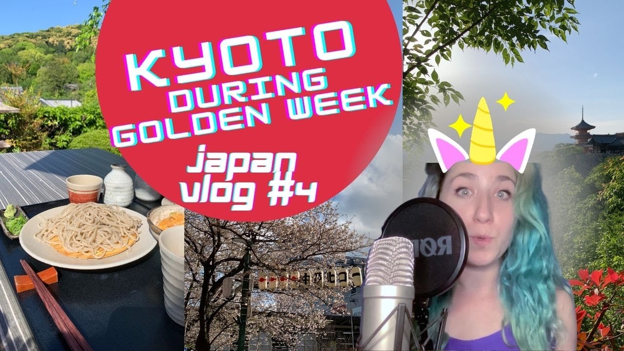 KYOTO? DURING GOLDEN WEEK??? Japan Vlog #4! - YouTube