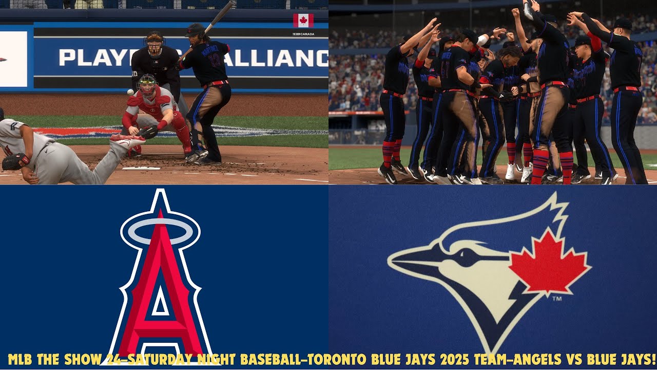 MLB THE SHOW 24--SATURDAY NIGHT BASEBALL--TORONTO BLUE JAYS 2025 TEAM--ANGELS VS BLUE JAYS ...