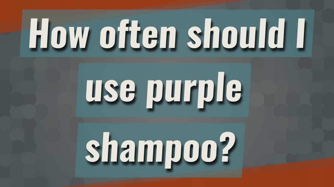 How often should I use purple shampoo? - YouTube