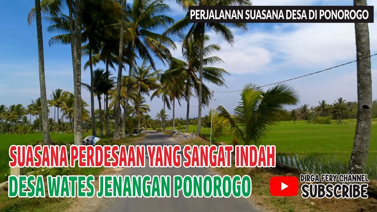 Suasana Perdesaan Desa Wates Jenangan Ponorogo Yang Indah Seperti ...