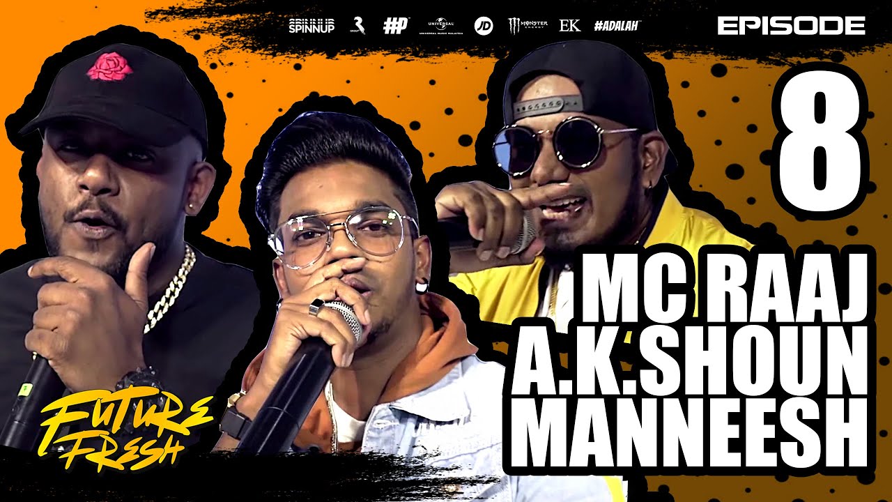 FUTURE FRESH 2021 // EPISODE 8: K.O KANMANI - A.K.Shoun, Manneesh & MC ...