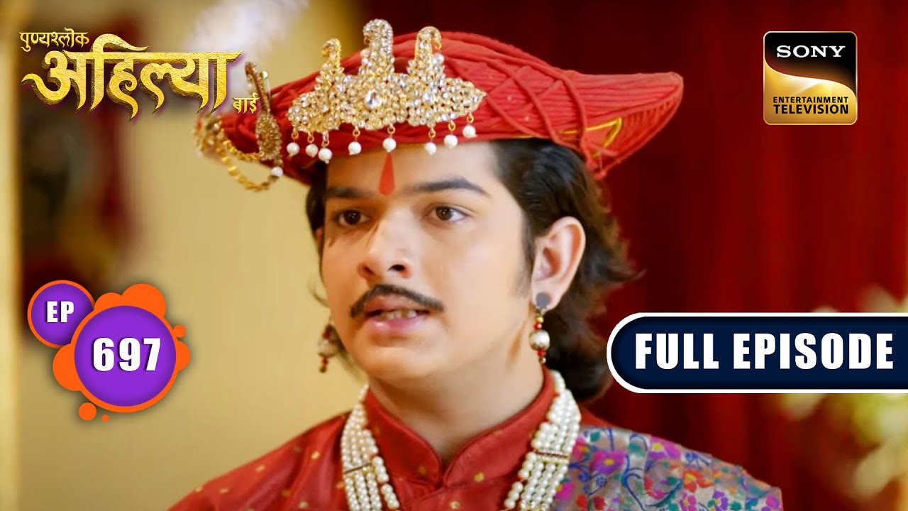 Raghunath Rao का बदला | Punyashlok Ahilyabai - Ep 697 | Full Episode ...