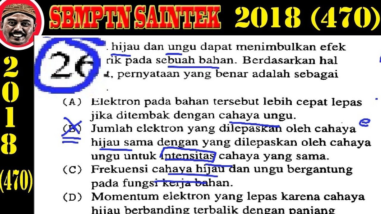 pembahasan soal SBMPTN SAINTEK 2018 FISIKA KODE 470 no 26, efek foto ...