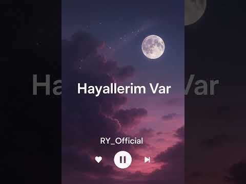 RY_Official - Hayallerim (Official Lyric Video)  \