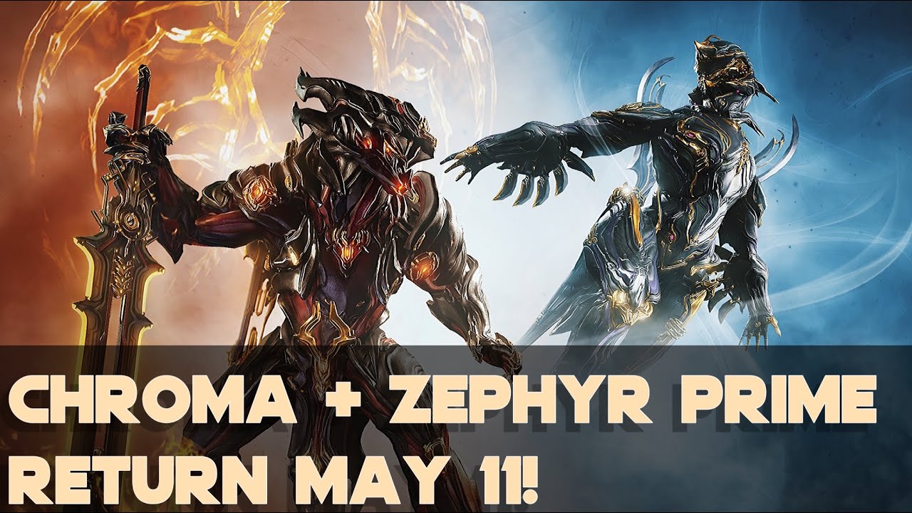 Warframe- Chroma & Zephyr Prime Returns May 11th - YouTube