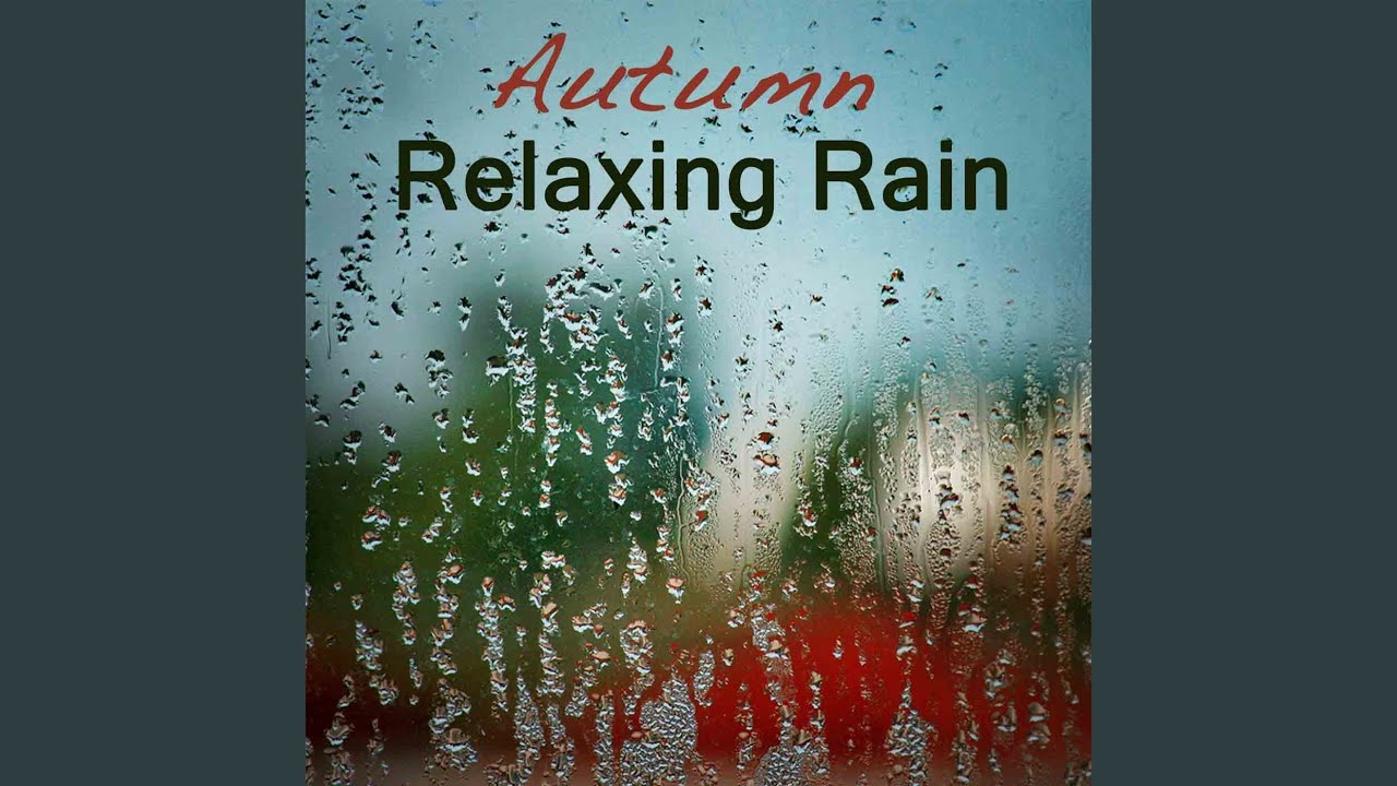 Romantic September Raining - YouTube