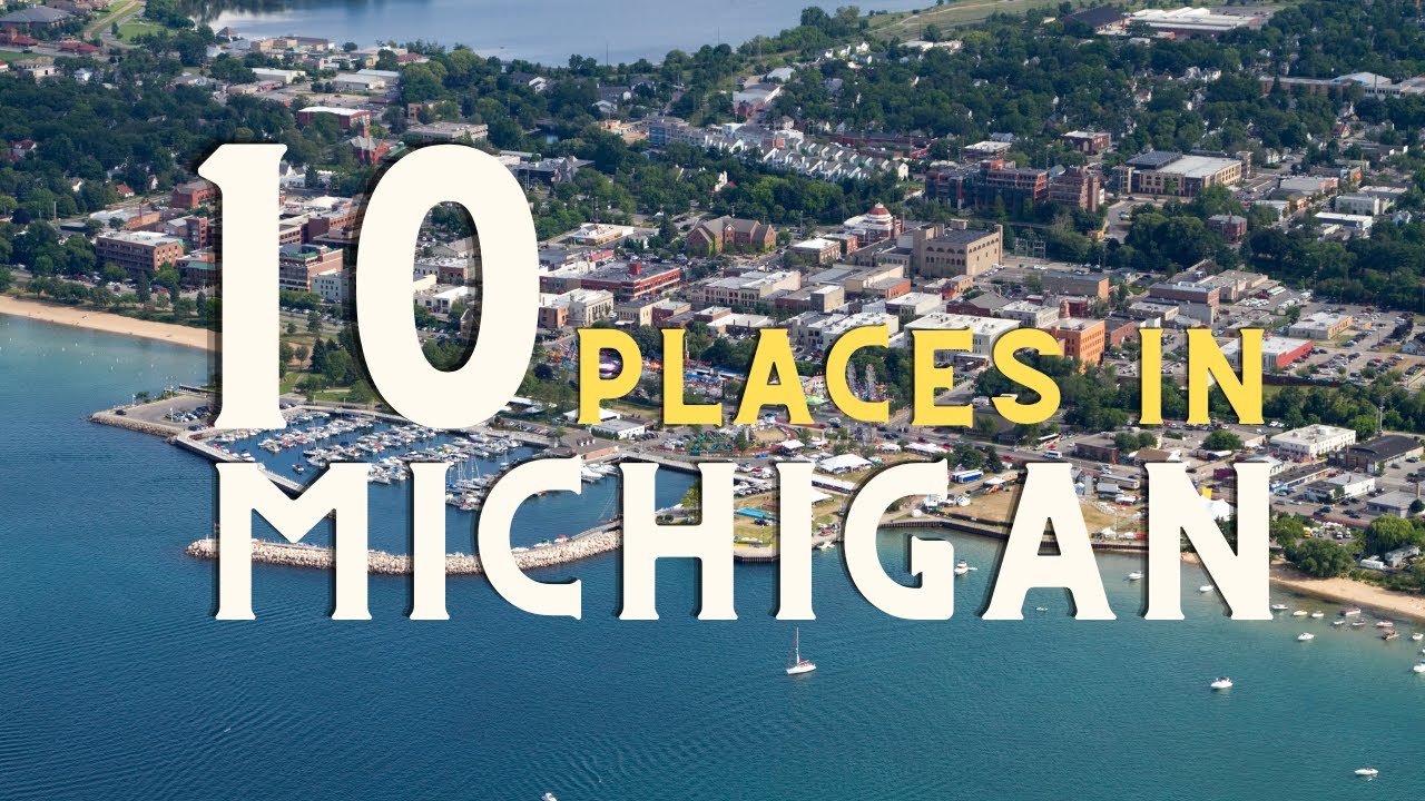 10 Top Places to Visit in Michigan: Discover the Best of the Great ...