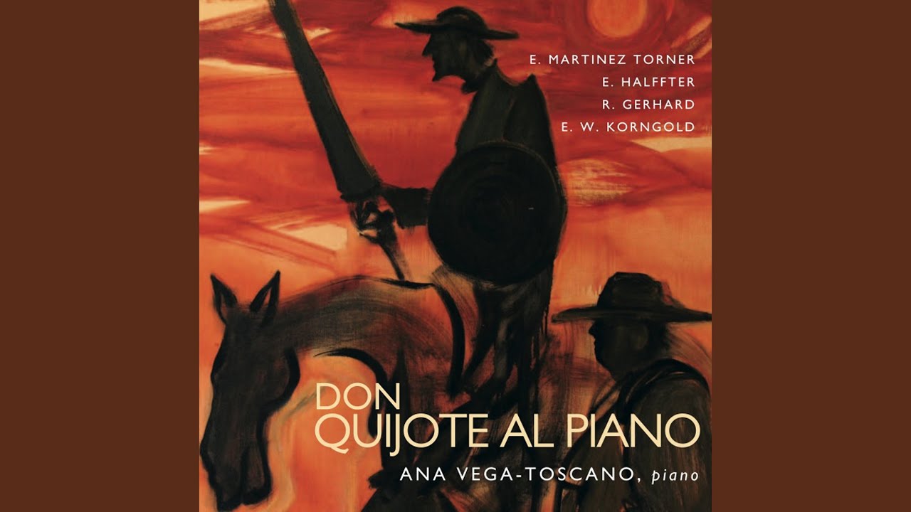 Don Quixote: IV. Dulcinea del Toboso - YouTube