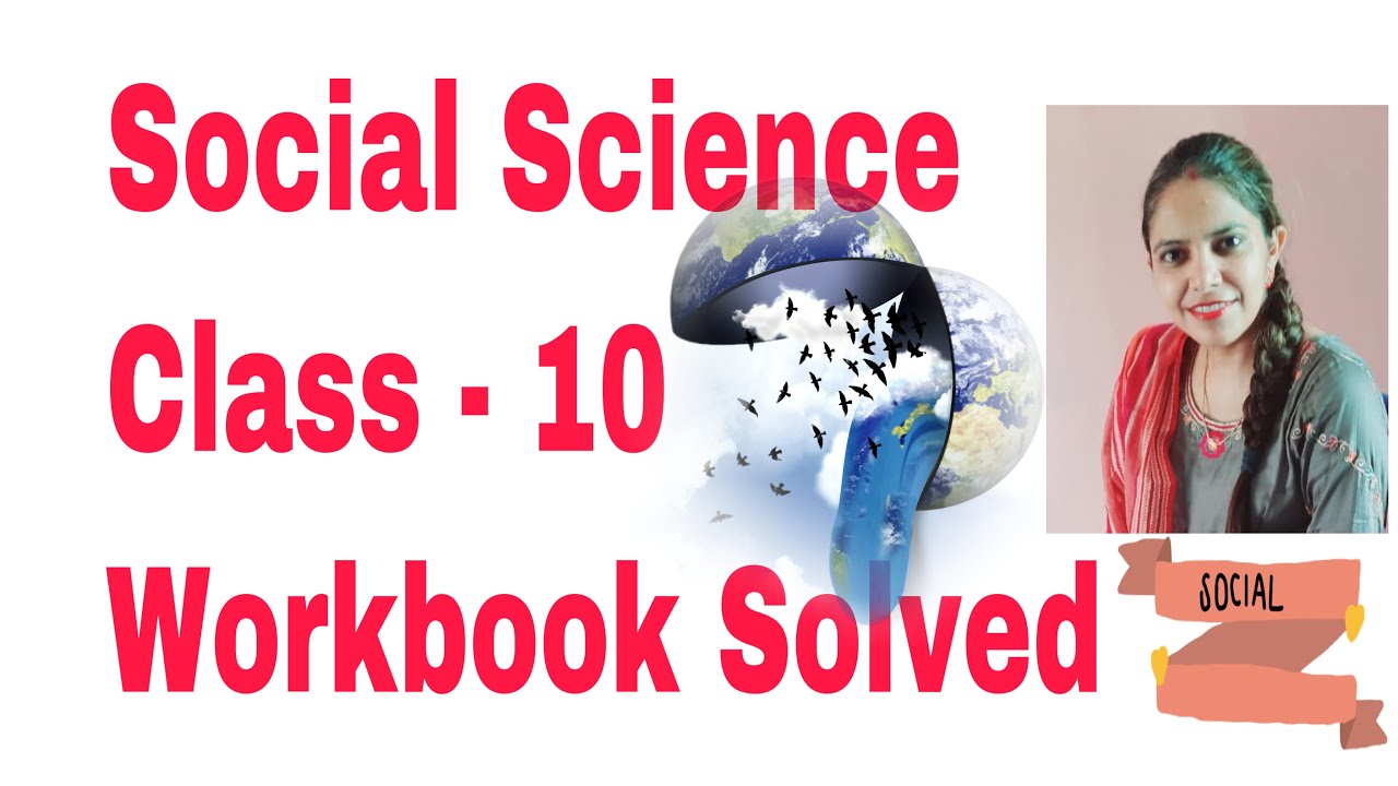 PSEB Class 10 Social Science Workbook Solved For July Test Solved pseb-class-10-social-science-workbook-solved-for-july-test-solved