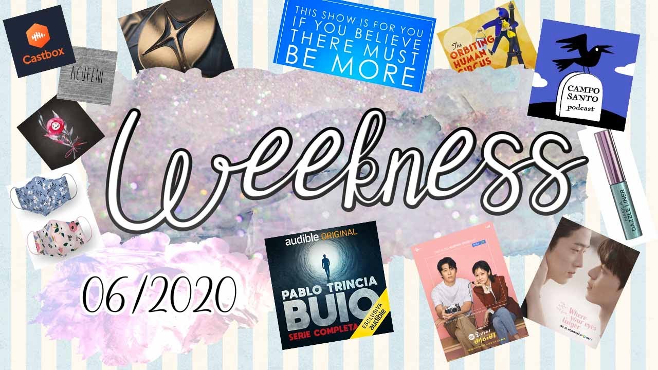 Weekness GIUGNO 2020 - YouTube