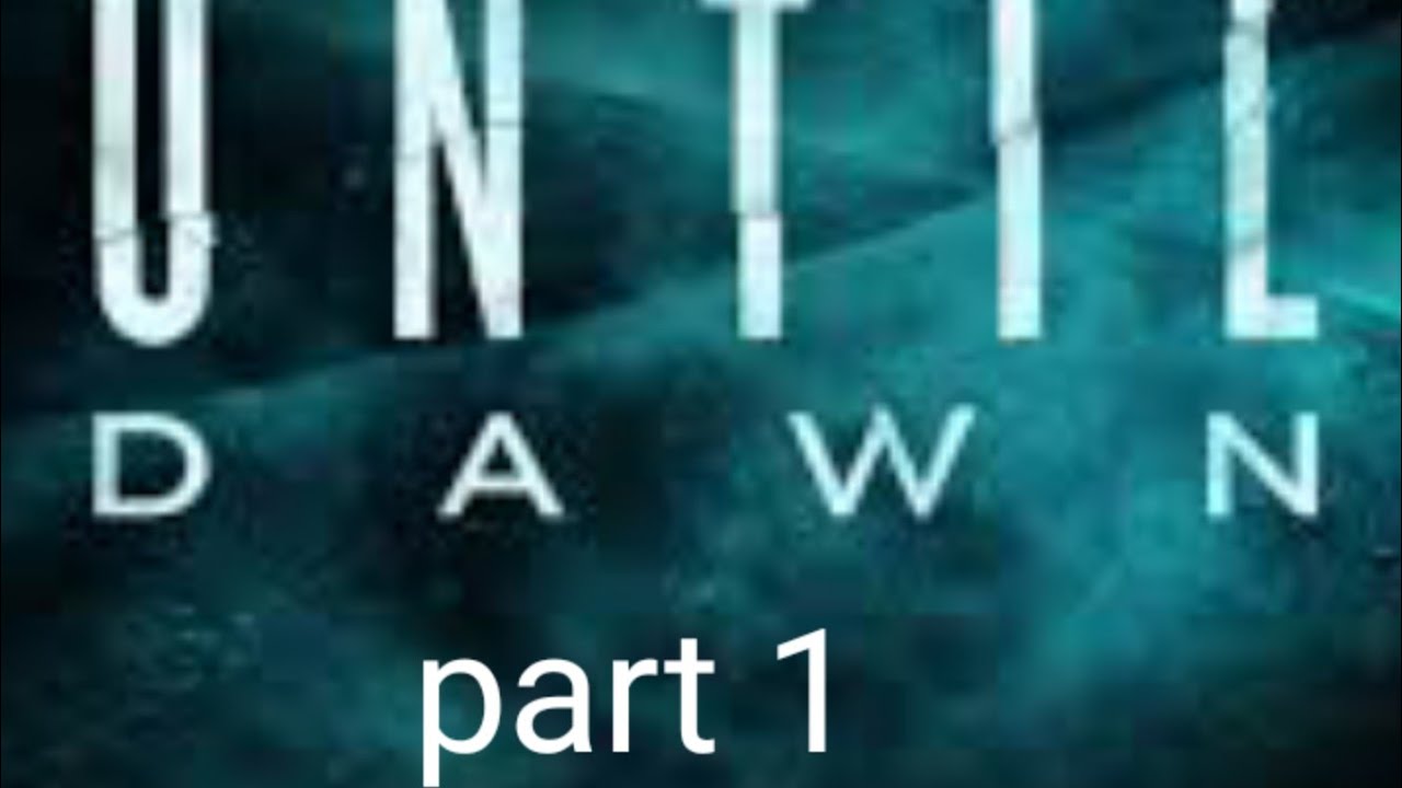 Until dawn walkthrough ps5 part 1 - YouTube