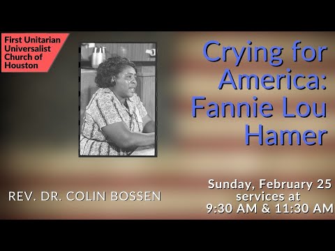 "Crying for America: Fannie Lou Hamer" – Rev. Dr. Colin Bossen - YouTube