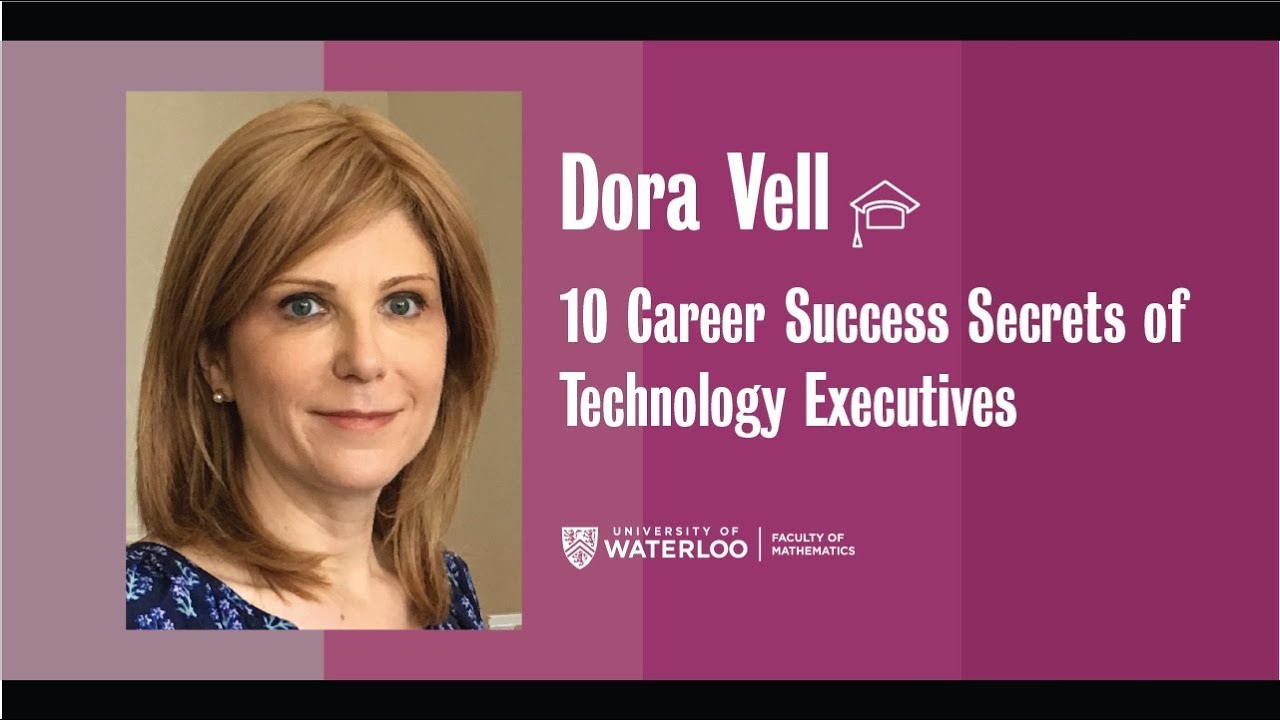 10 Career Success Secrets of Technology Executives - Dora Vell - YouTube