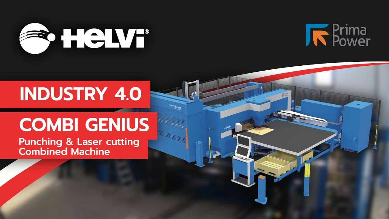 HELVI S.p.A: punching and laser cutting combi machine (Industry 4.0 ...