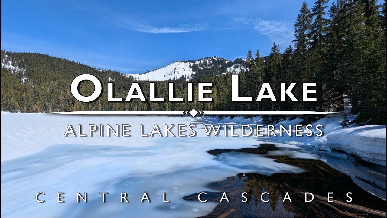 Talapus and Olallie Lakes - Washington State - YouTube