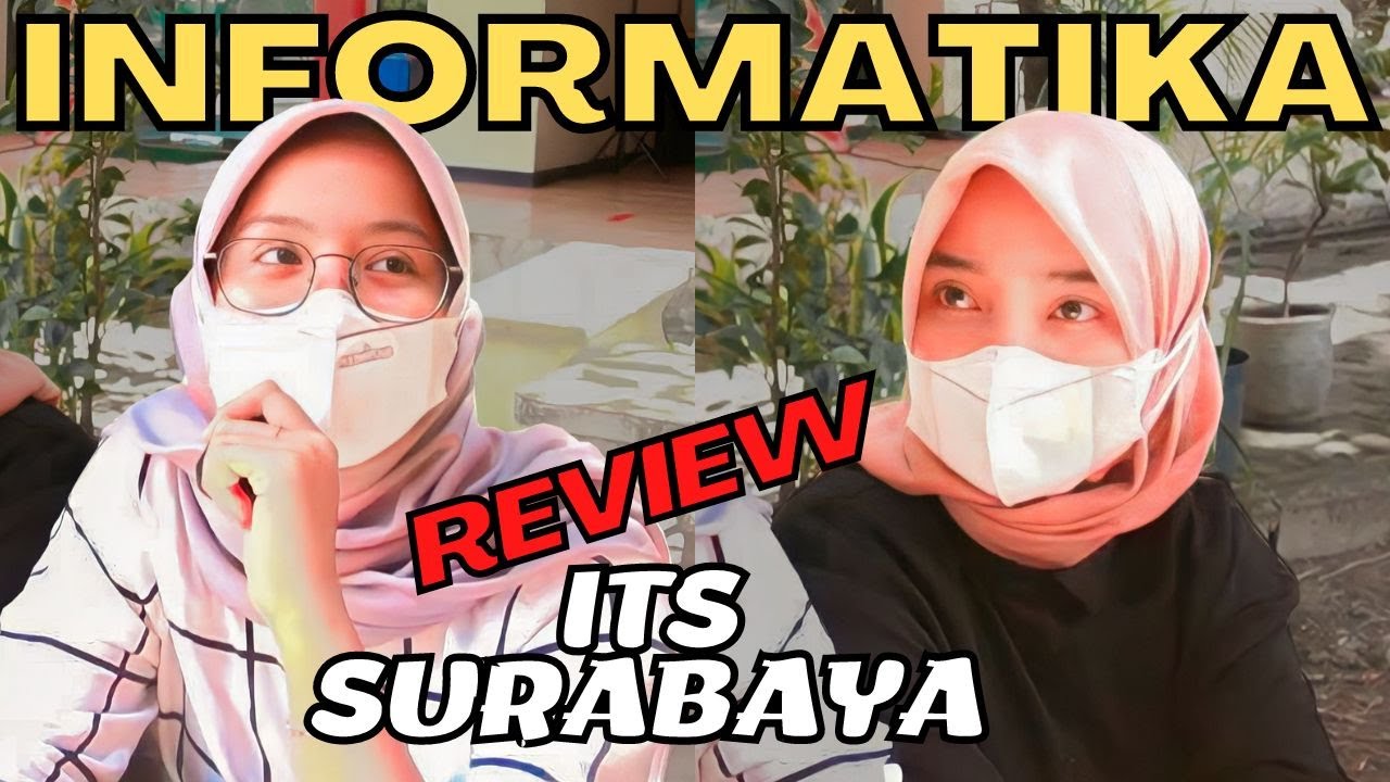 KULIAH INFORMATIKA ITS VERSI ANAK TEKNIK INFORMATIKA ITS (Institut ...