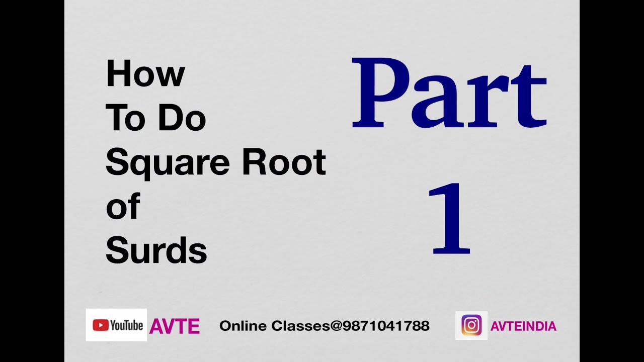 How To Do Square Root Of Surds Double Root Watch Till End Part how-to-do-square-root-of-surds-double-root-watch-till-end-part