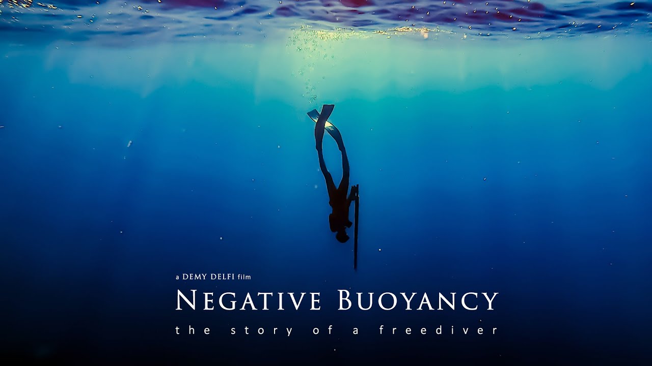 Negative Buoyancy, the story of a freediver (2021) - YouTube