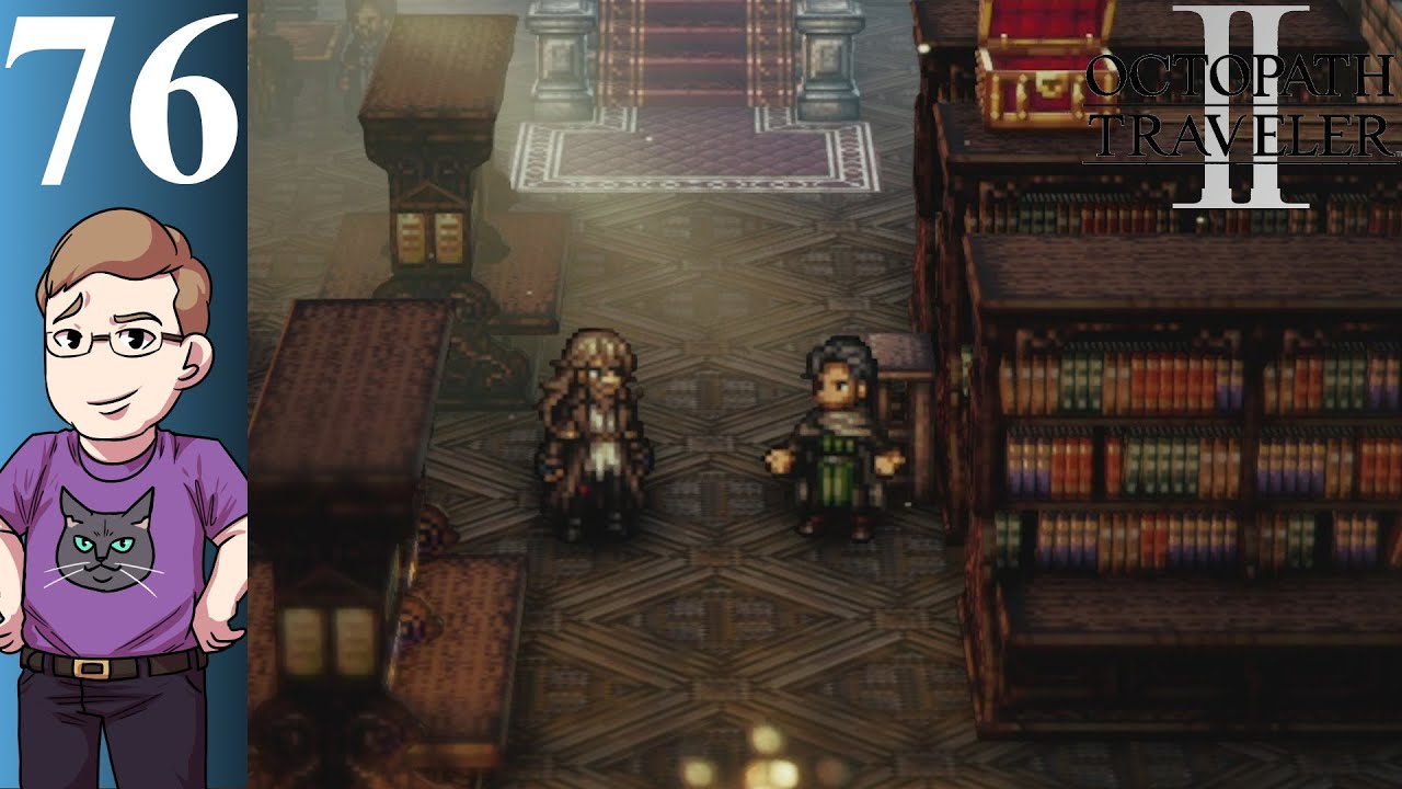 Octopath Traveler II (Blind) Part 76 - Stage Actors and From the Far Reaches of Hell - YouTube