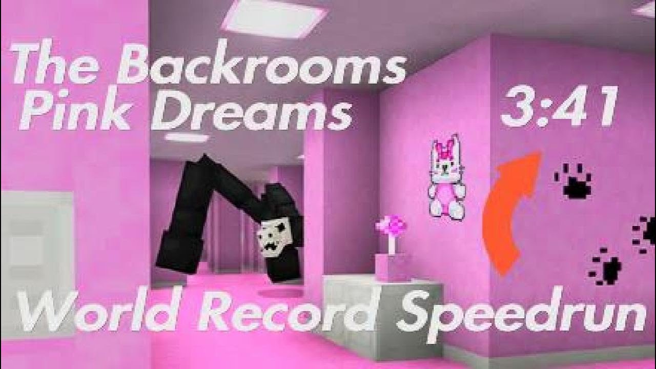 The Backrooms Pink Dreams World Record Speedrun! 3:41 Minutes ...