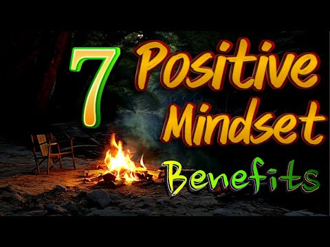7 Positive Mindset Benefits - YouTube