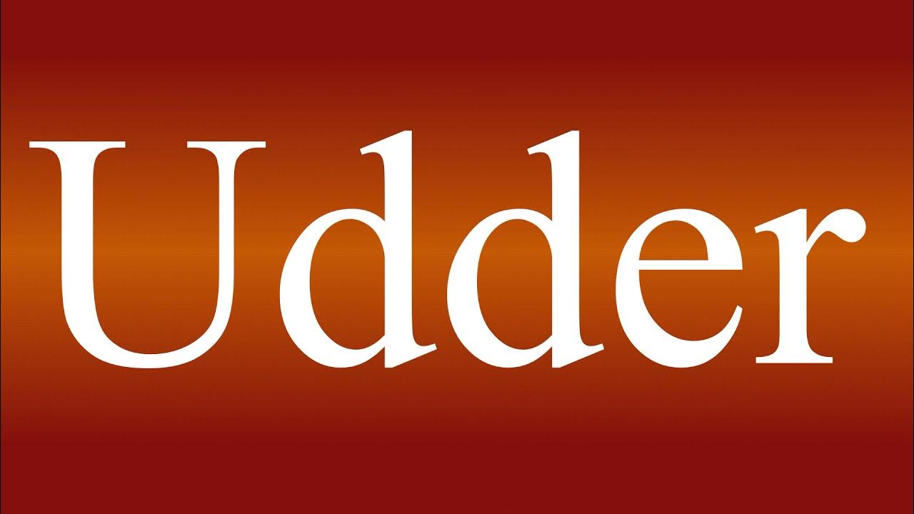 Udder Meaning And How To Pronounce YouTube udder-meaning-and-how-to-pronounce-youtube