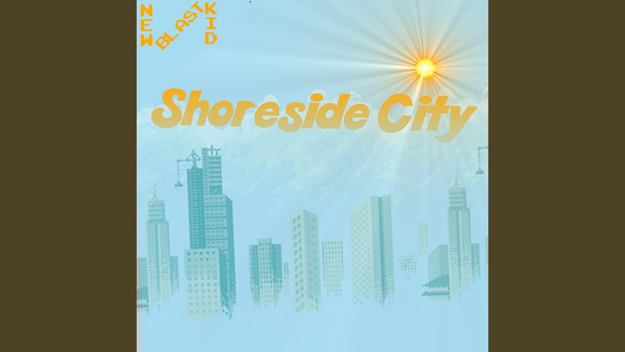 Shoreside City - YouTube