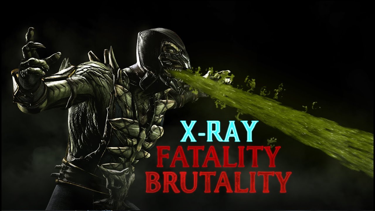 Mortal Kombat X - Reptile - X-Ray Fatalities Brutalities - YouTube