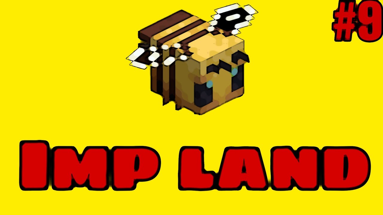 ¡Abejas! Imp land #9 | Minecraft - YouTube