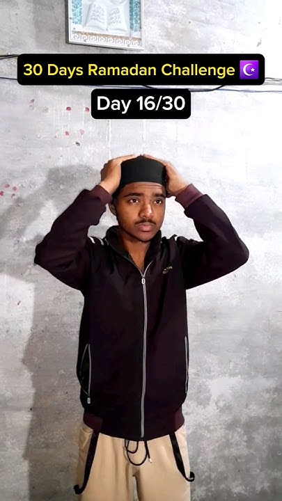 30 Days Ramadan Challenge ☪️ Ramadan Day 16/30 #shorts #challenge - YouTube