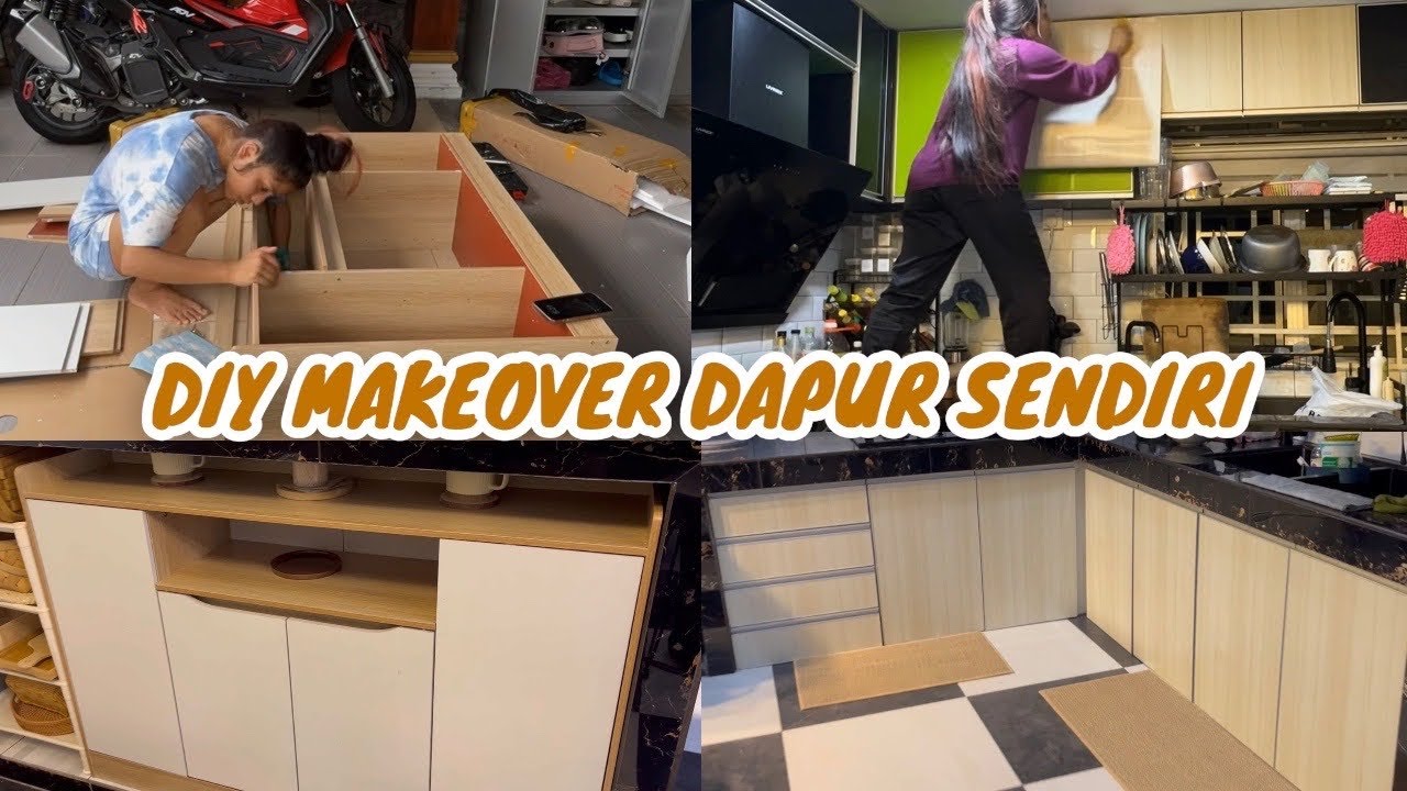Aku DIY Makeover dapur sendiri ! - YouTube