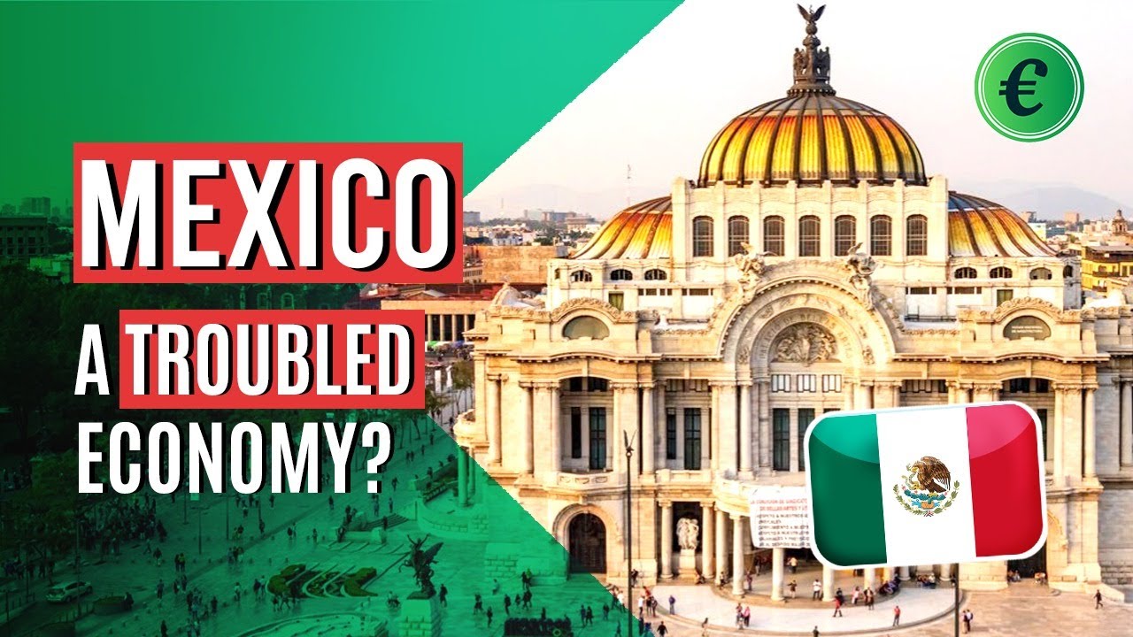 The Economy of Mexico 🇲🇽 - A global power? - YouTube