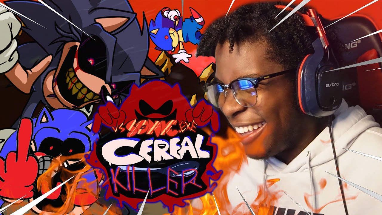 Bro Are You Serious!!! - Friday Night Funkin' VS Sonic.EXE Cereal ...
