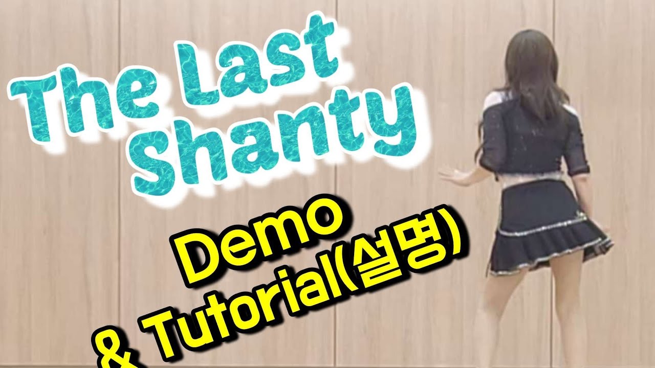 The Last Shanty(입문반 강추)||Absolute Beginner||Demo&Tutorial - YouTube
