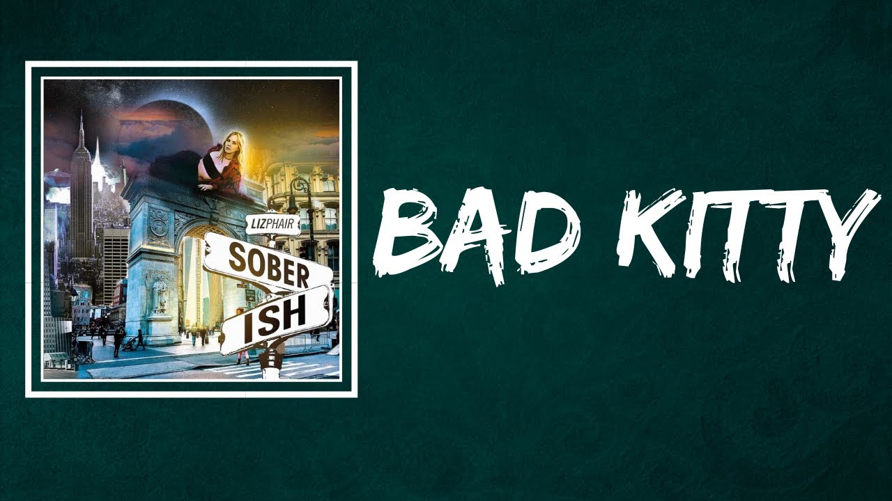 Liz Phair - Bad Kitty (Lyrics) - YouTube