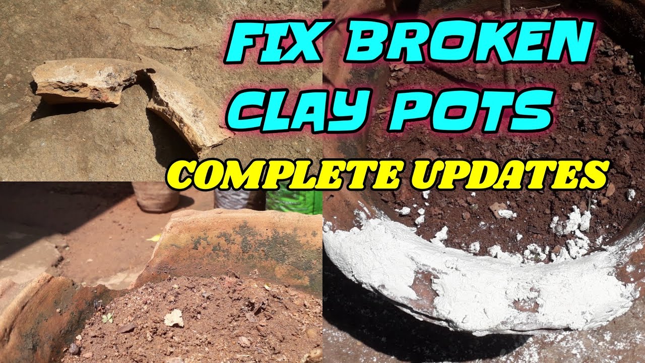 FIX BROKEN CLAY POTS WITH COMPLETE UPDATES - YouTube