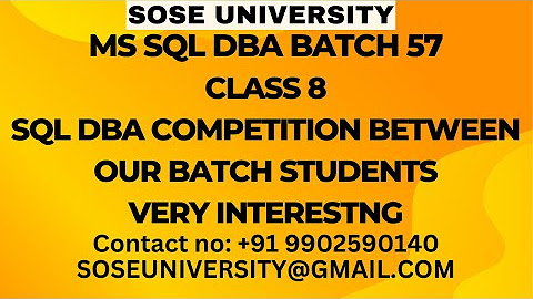 BATCH 57 MS SQL DBA - YouTube