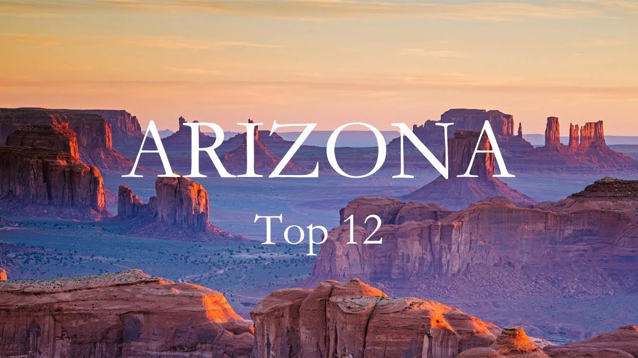 Top 12 Places to Visit in Arizona 🇺🇸 | Ultimate Desert Travel Guide ...
