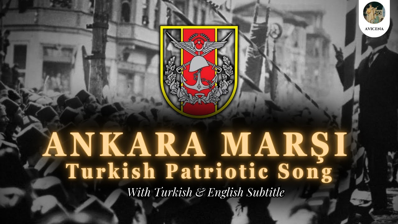 Ankara Marşi - Ankara, Ankara, Güzel Ankara! | Turkish Patriotic Song ...